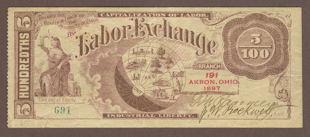 NEW - Akron, Ohio 1897 Labor Exchange Note 5/100