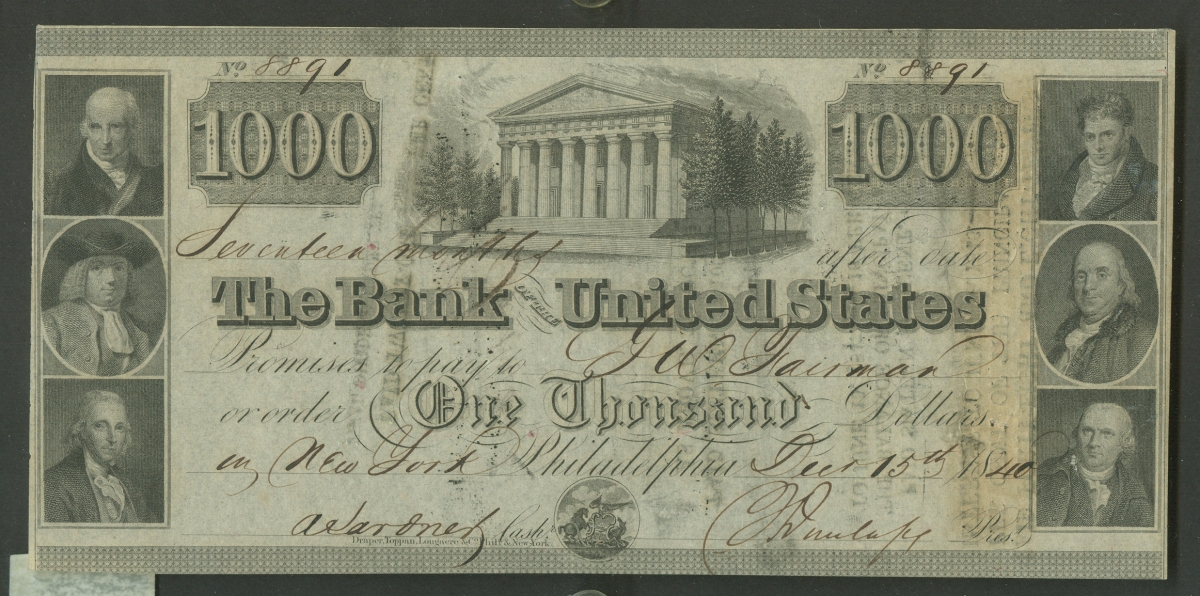 The Bank of the U.S. $1000, December 15, 1840, CU