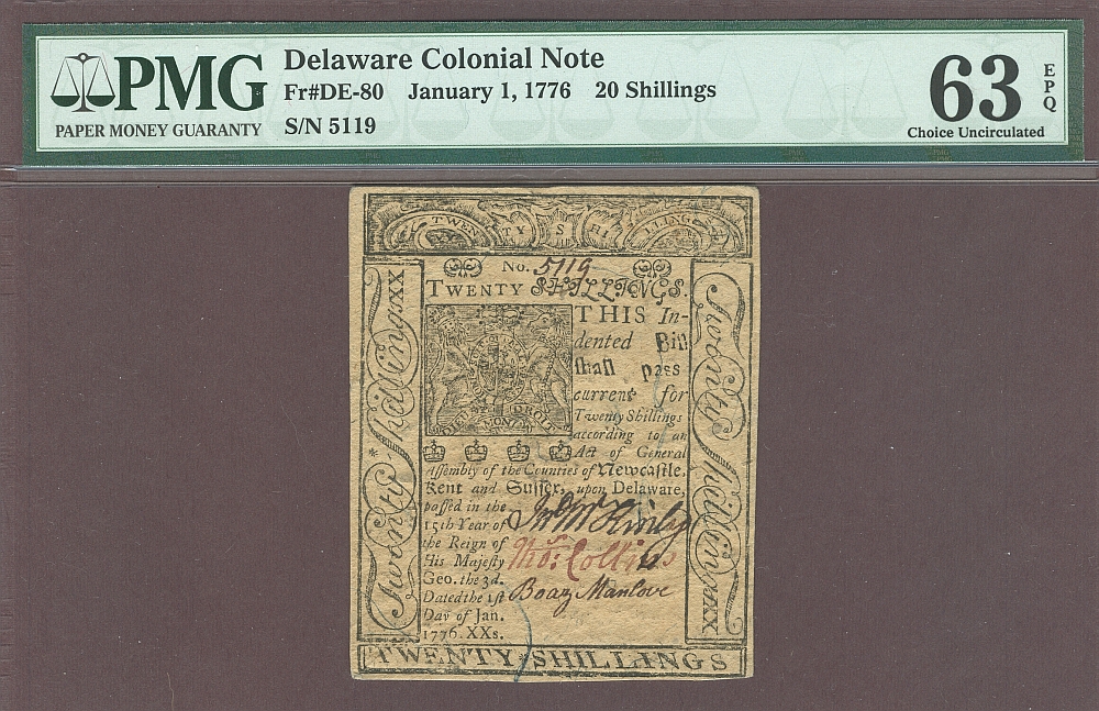 Colonial Delaware Twenty Shillings, January1, 1776, Choice CU, PMG63-EPQ