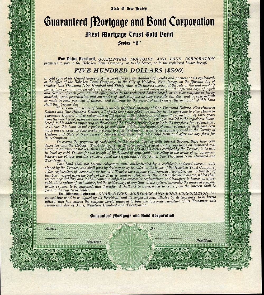 Guaranteed Mortgage and Bond Corporation $500 Gold Bond of 1929, Due 1939
