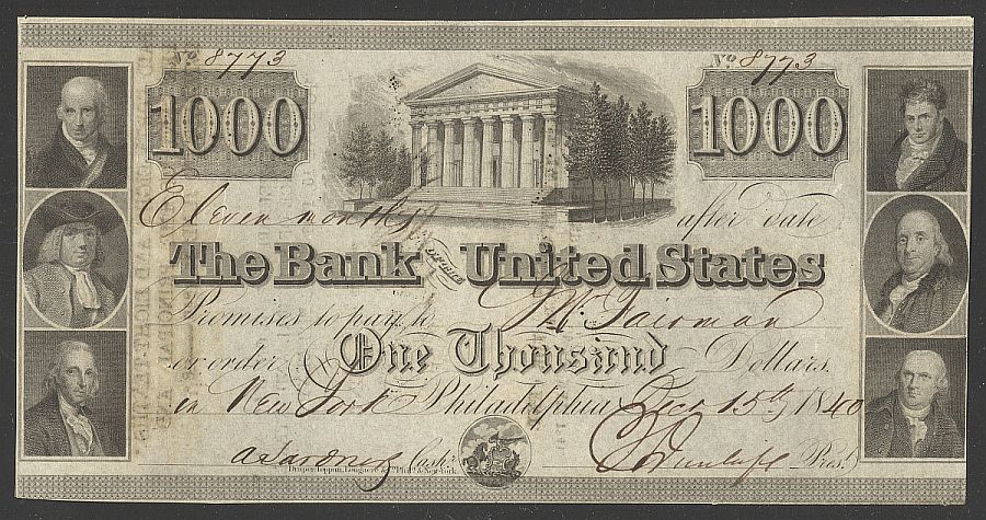 Bank of the United States $1000, Dec. 15, 1840, Philadelphia Issue, NY ...