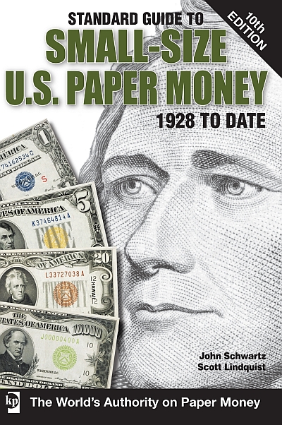 Standard Guide To Small-Size U.S. Paper Money, by Schwartz-Lindquist ...
